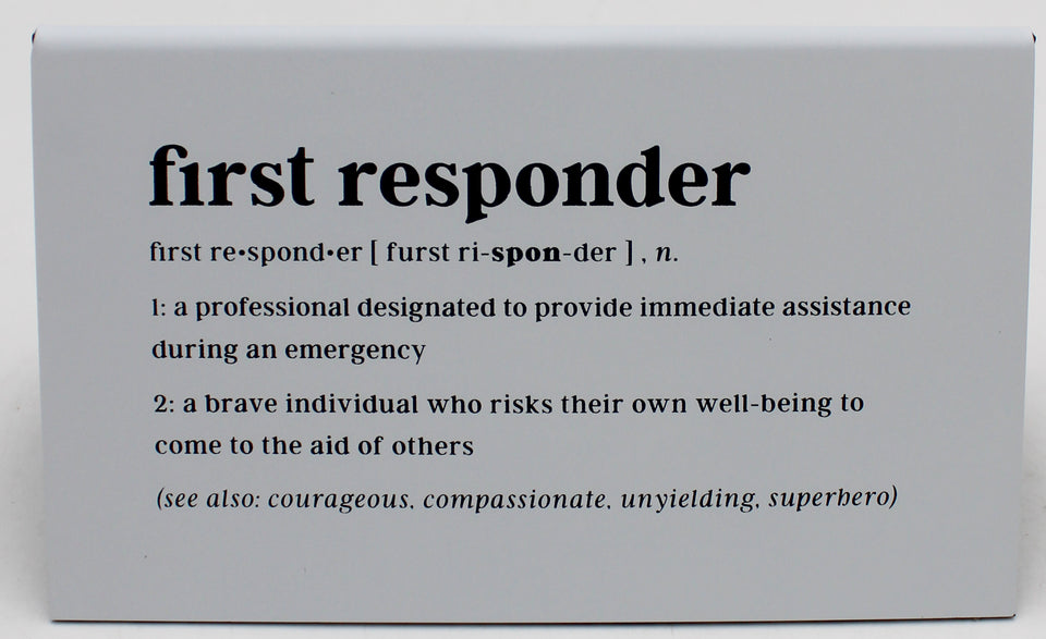 FIRST RESPONDER LARGE DESK SIGN – The Bazaar Inc